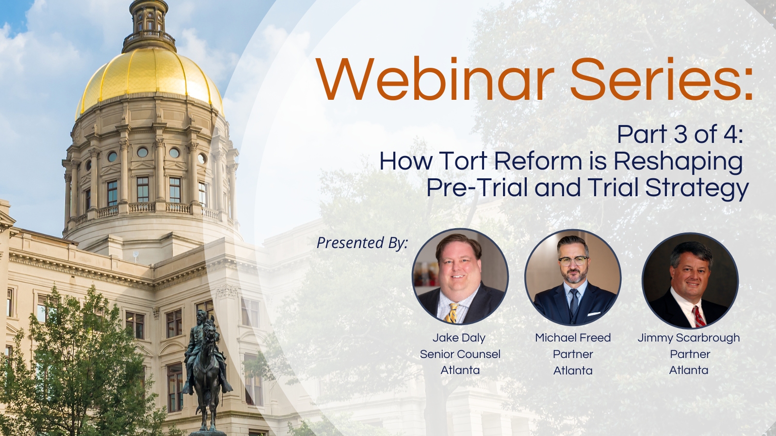Webinar: How Tort Reform is Reshaping Pre-Trial and Trial Strategy ...